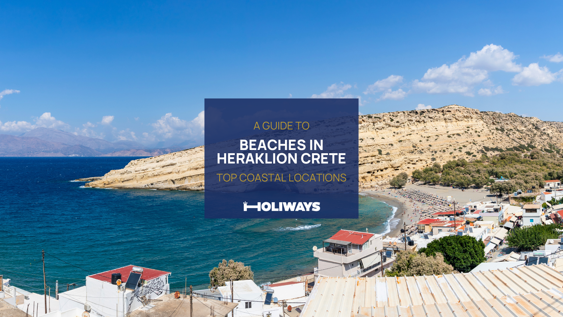 Beaches Heraklion Crete: A Guide to the Best Coastal Locations ...